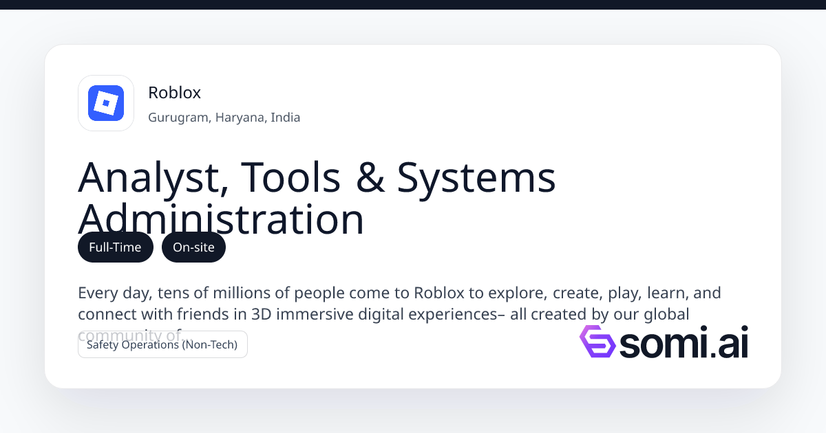 Analyst Tools And Systems Administration At Roblox Somi Jobs